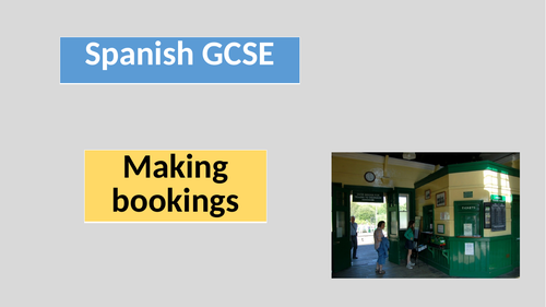 Spanish GCSE Holidays/ bookings | Teaching Resources