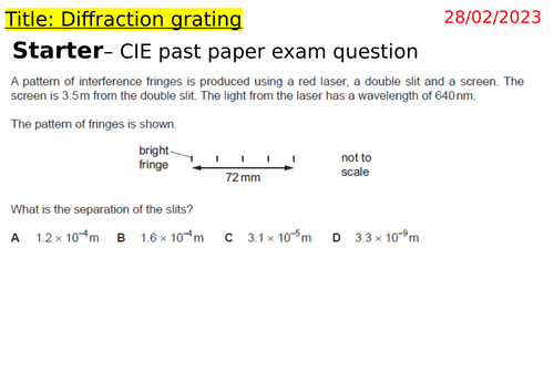 Diffraction grating for AS Waves 9702 CIE Unit 8 | Teaching Resources