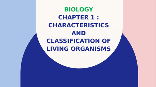 IGCSE Biology : Chapter 1 - Characteristics and Classification of ... IGCSE Biology : Chapter 1 - Characteristics and Classification of ...