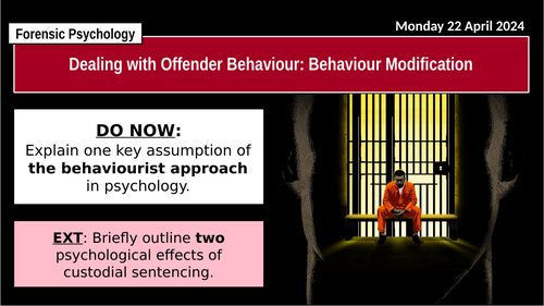 A-Level Psychology - BEHAVIOUR MODIFICATION IN CUSTODY [Forensic ...