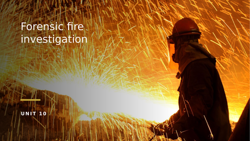 BTEC forensic fire investigation AIM B lesson 3 | Teaching Resources