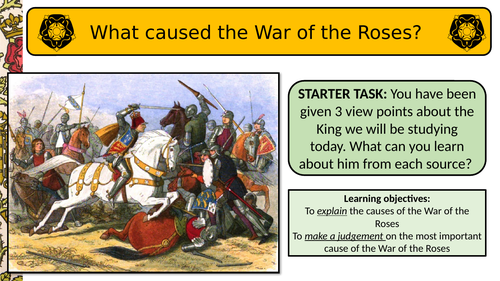 1. What caused the War of the Roses? KS3 | Teaching Resources