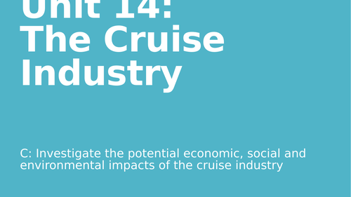 BTEC Level 3 - Unit 14: The Cruise Industry | Teaching Resources