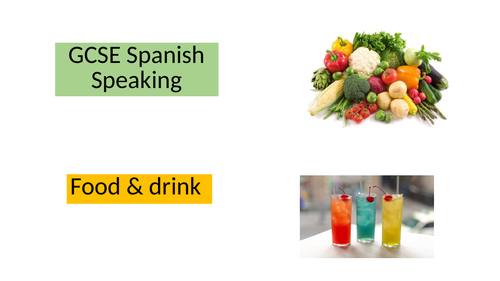 Spanish GCSE speaking Food and drink | Teaching Resources