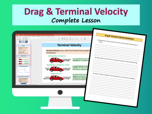 Drag & Terminal Velocity - A Level Physics | Teaching Resources