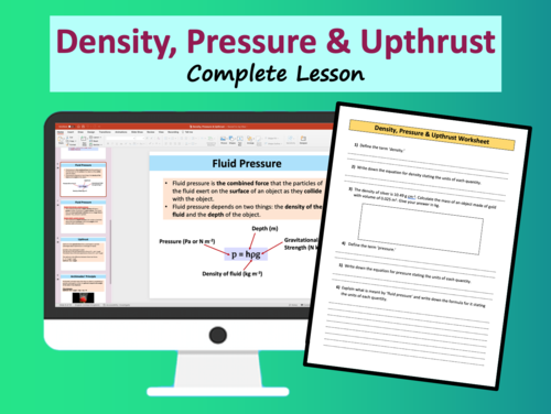 Density, Pressure & Upthrust - A Level Physics | Teaching Resources