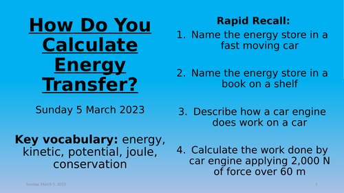 Physics - Calculating Changes in Energy | Teaching Resources