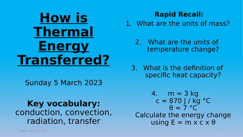 Physics - Thermal Energy Transfer | Teaching Resources