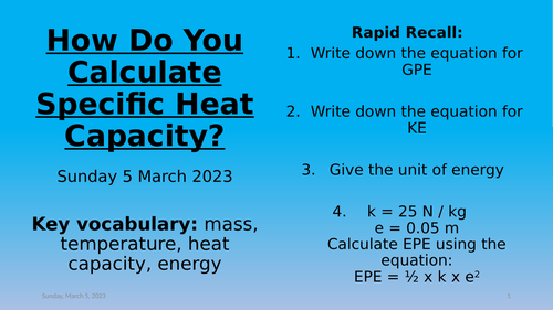 Physics - Specific Heat Capacity | Teaching Resources