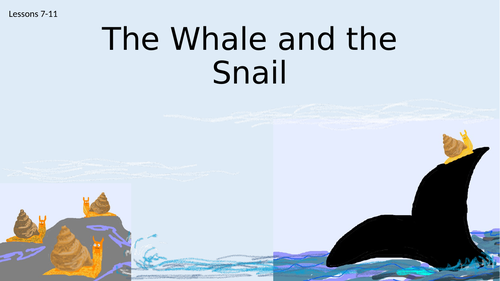 Snail and the Whale unit of work KS1 | Teaching Resources