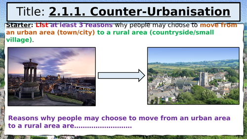 WJEC GCSE Theme 2: L3: Rural-Urban Links – Causes of Counter-Urbanisation | Teaching Resources