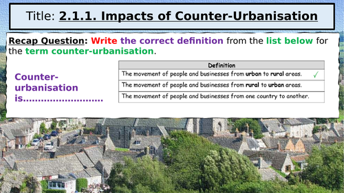 WJEC GCSE Theme 2: L4: Rural-Urban Links – Impacts of Counter ...