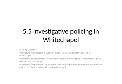 Edexcel GCSE History Crime and Punishment- Whitechapel 1870-1900: crime ...