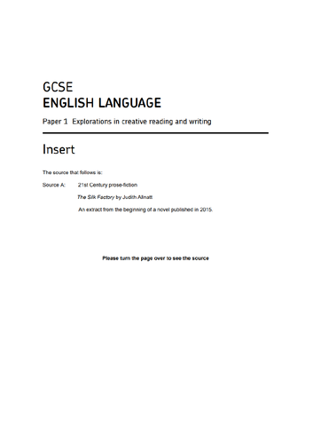 AQA GCSE English Lang Paper 1 The Silk Factory J.Allnatt Creative ...