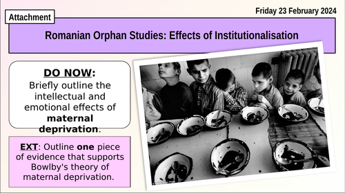A-Level Psychology - ROMANIAN ORPHAN STUDIES: THE EFFECTS OF ...
