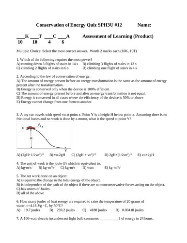 3 CONSERVATION OF ENERGY QUIZZES SPH3U Power Q=mct Work and Energy WITH ...