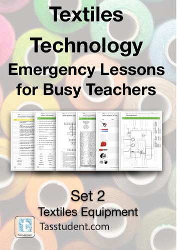 Textiles Technology Lessons Set 2 - "Textiles Equipment" | Teaching ...