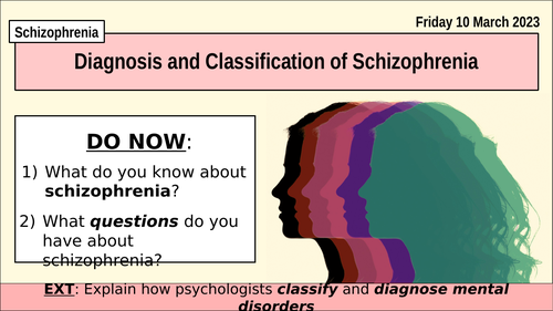 A-Level Psychology - THE DIAGNOSIS AND CLASSIFICATION OF SCHIZOPHRENIA ...