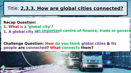 WJEC GCSE Theme 2: L22: Rural-Urban Links – Globalisation and Global ...