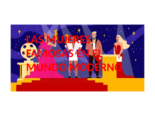 LAS MUJERES FAMOSAS EN EL MUNDO MODERNO | Teaching Resources