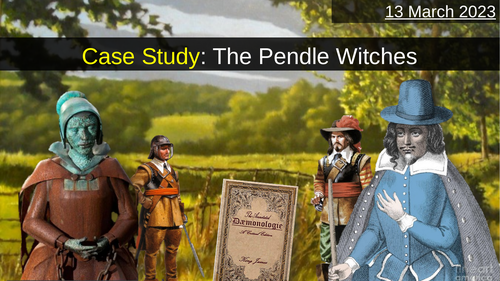 Lesson 4 of 5 - Case Study: The Pendle Witches | Teaching Resources