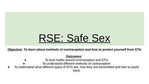 RSE: Safe Sex (contraception and STIs) | Teaching Resources