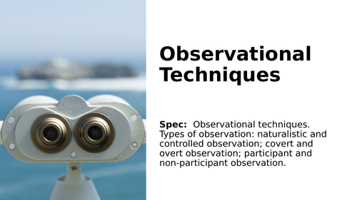 Research Methods: Observational Technique | Teaching Resources