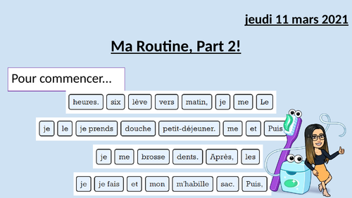 Ma Routine, Lesson 2 - Year 8 French, Top set! | Teaching Resources