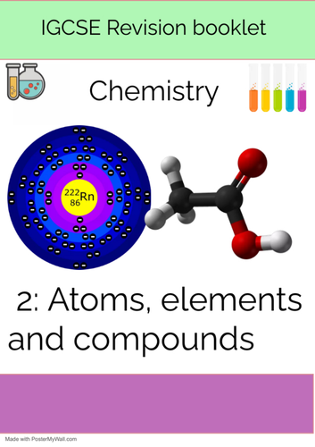 Igcse Chemistry Revision Booklets 2 Atoms Elements And Compounds