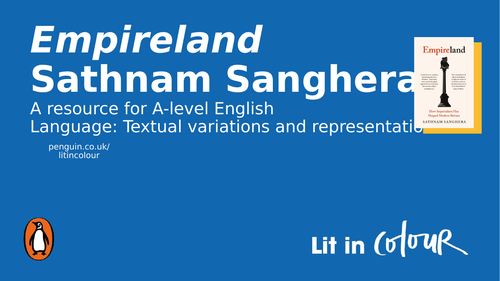 KS5 Teaching Resource - Empireland by Sathnam Sanghera | Teaching Resources