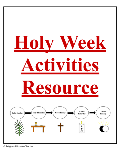 Holy Week (Palm Sunday to Easter Sunday) Activities - High School ...