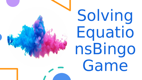 Solving Equations Algebra Maths Bingo Game Activity | Teaching Resources