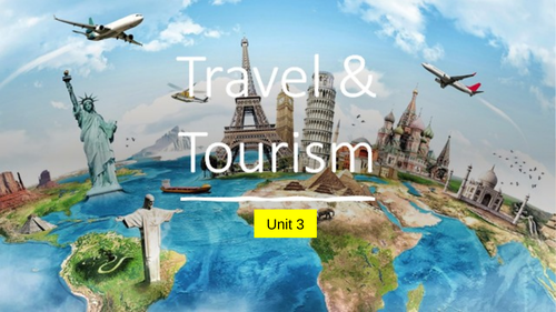 IGCSE Travel and Tourism - Units 1 to 6 | Teaching Resources