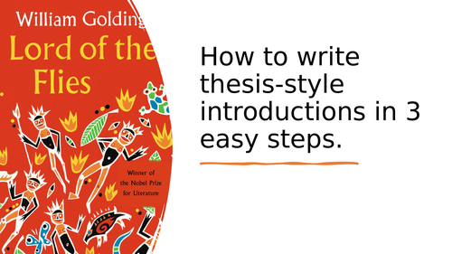 How to write a thesis-style introduction in 3 easy steps for Lord of ...