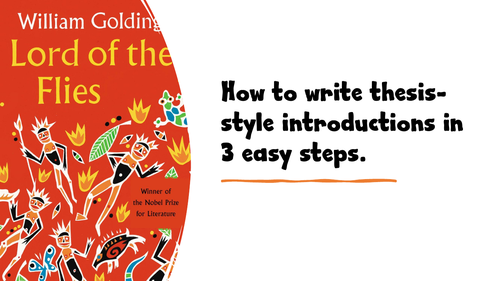 How to write a thesis-style introduction in 3 easy steps for Lord of ...