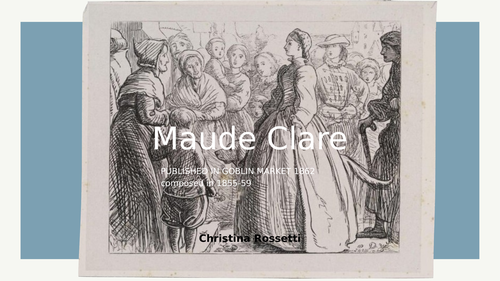 Rossetti, Maude Clare | Teaching Resources