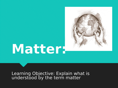 Matter | Teaching Resources
