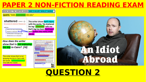 EDUQAS GCSE English Language Paper 2 Q2: An Idiot Abroad | Teaching ...