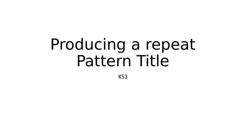 Repeat Pattern Title Lesson | Teaching Resources