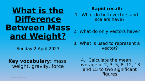 Physics - Weight and Mass | Teaching Resources