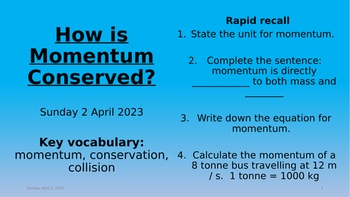 Physics - Conservation of Momentum | Teaching Resources
