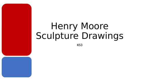 Henry Moore Sculpture Drawings | Teaching Resources