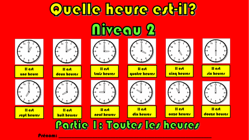 French: Telling the time: Part 1: On the hour | Teaching Resources