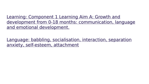 BTEC Child development 0-18m communication, language, emotional ...