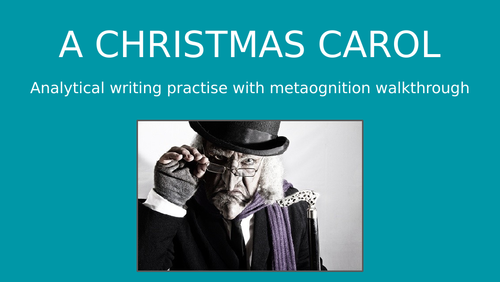 A Christmas Carol Analytical Writing Slides and Workbook Metacognition ...