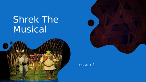 Musical Theatre PowerPoint KS3 - Shrek x5 Lessons | Teaching Resources