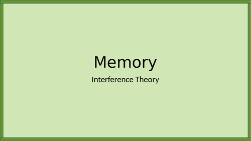 Interference Theory Memory Lesson 10 AQA Psychology PowerPoint ...