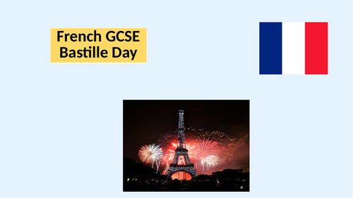 French GCSE - Bastille Day | Teaching Resources