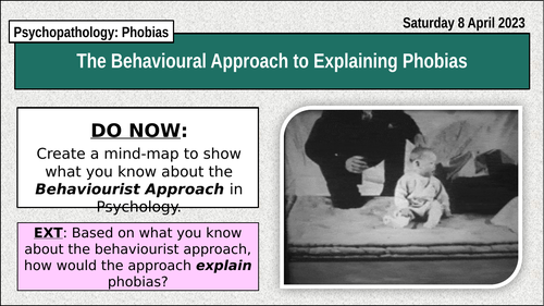 A-Level Psychology - THE BEHAVIOURAL APPROACH TO EXPLAINING PHOBIAS ...