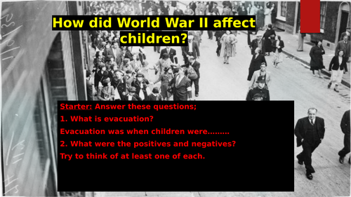 The Evacuation- Children of WWII | Teaching Resources